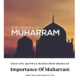 20 Muharram Quotes, Wishes and Status Ideas With Images 2026