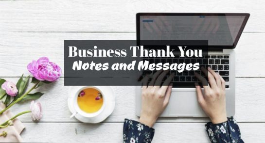 Business Thank You Messages, Notes & Wordings 2025