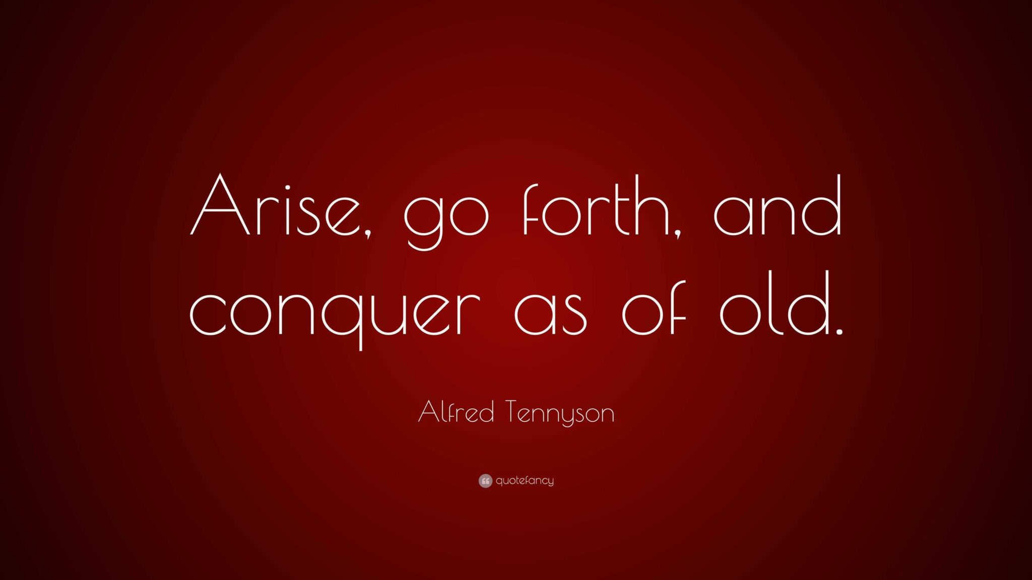 Go forth and conquer meaning 2026